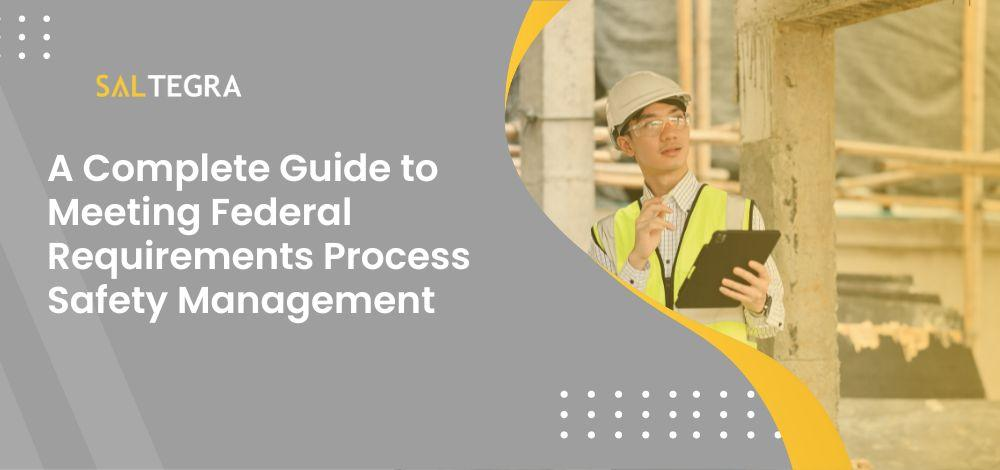 Process Safety Management (PSM) Federal Compliance Audit USA