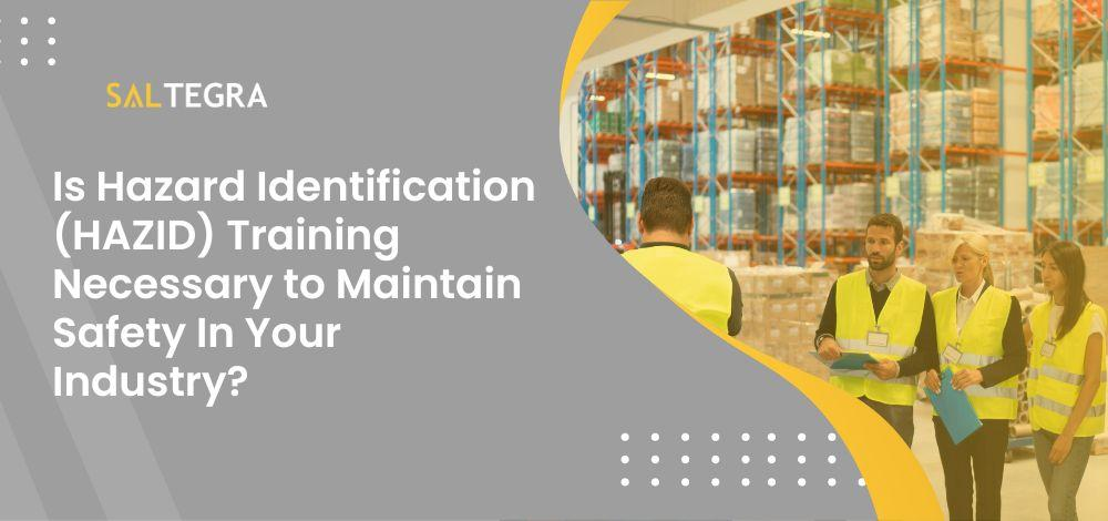Certified Hazard Identification (HAZID) Study Training | USA