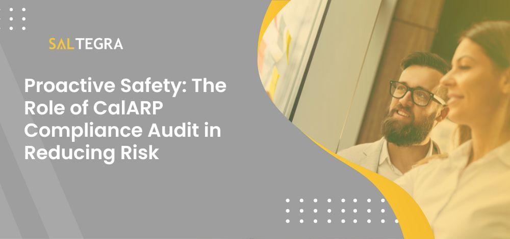 California Accidental Release Prevention (CalARP) Compliance Audit ...